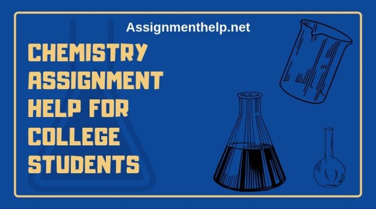 Chemistry Assignment help for college students