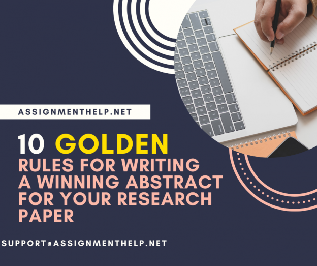 10 Golden rules for writing a winning abstract for your Research Paper