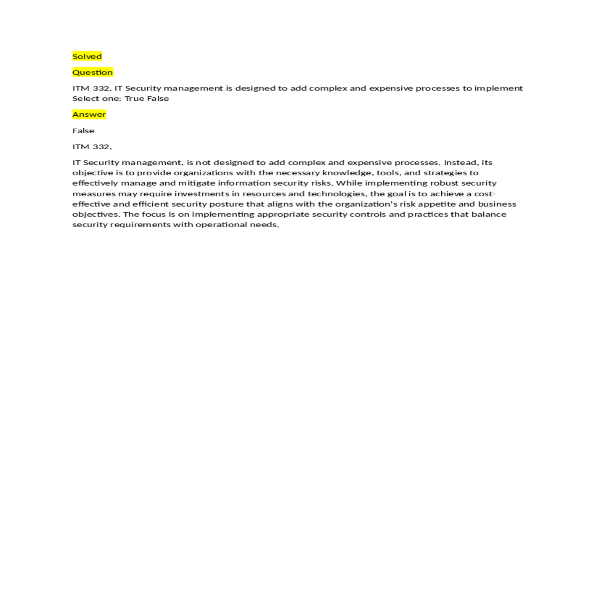 not designed add complex and expensive processes