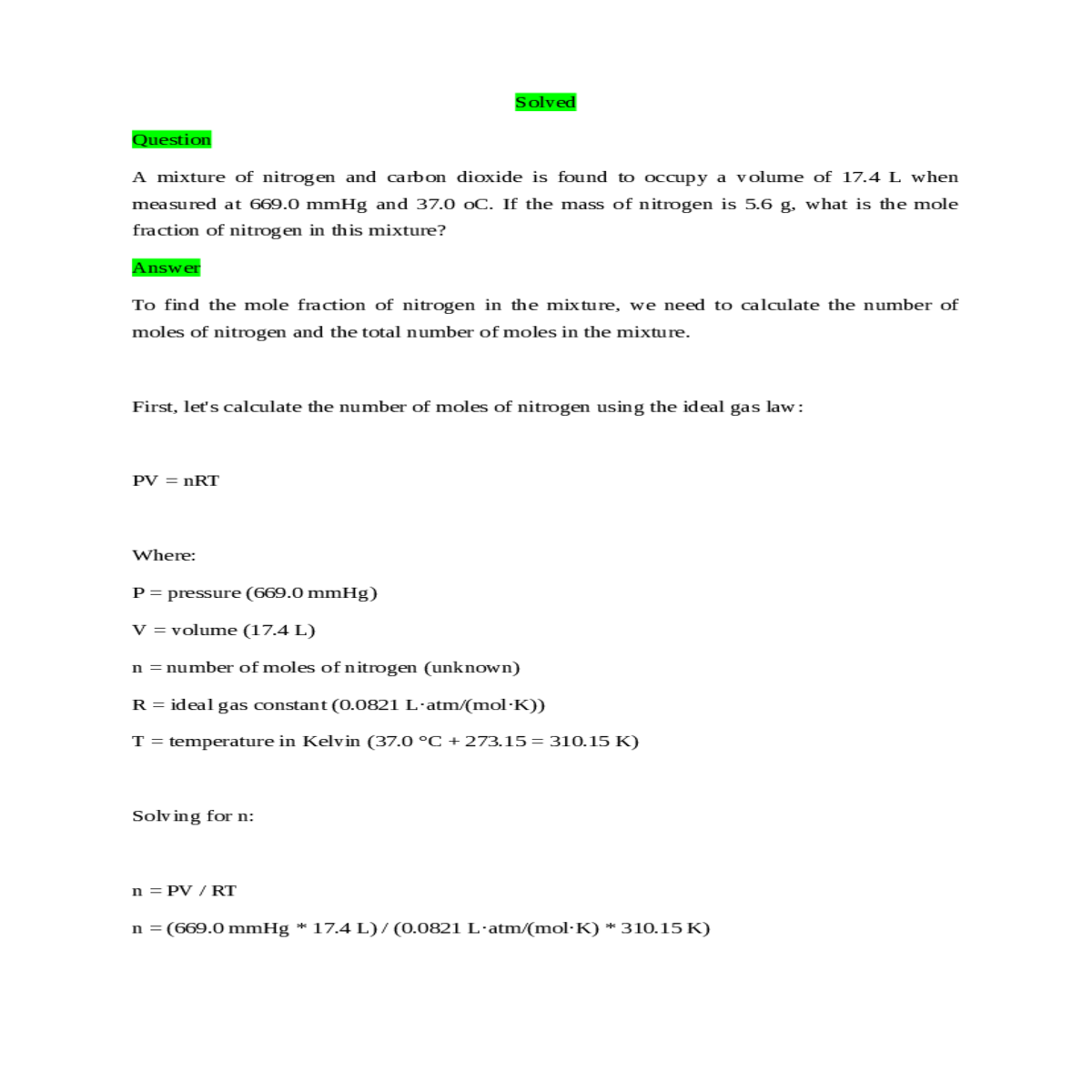 need calculate the number moles nitrogen and the total number moles the ... need calculate the number moles nitrogen and the total number moles the ...