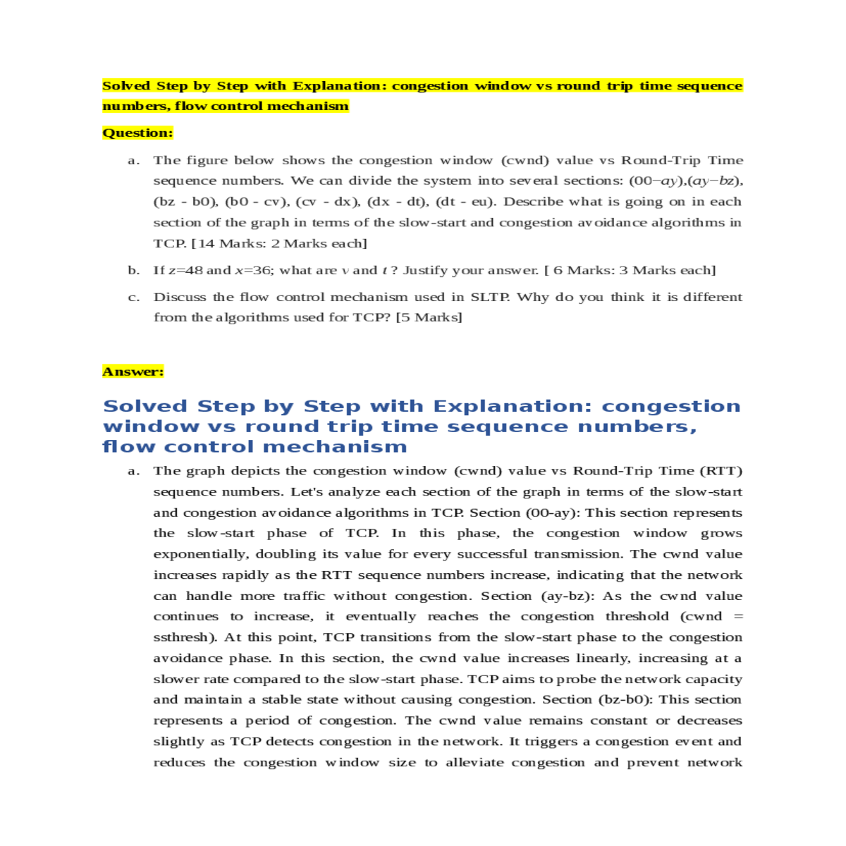 tcp enters recovery phase called the fast retransmit and fast recovery ... tcp enters recovery phase called the fast retransmit and fast recovery ...
