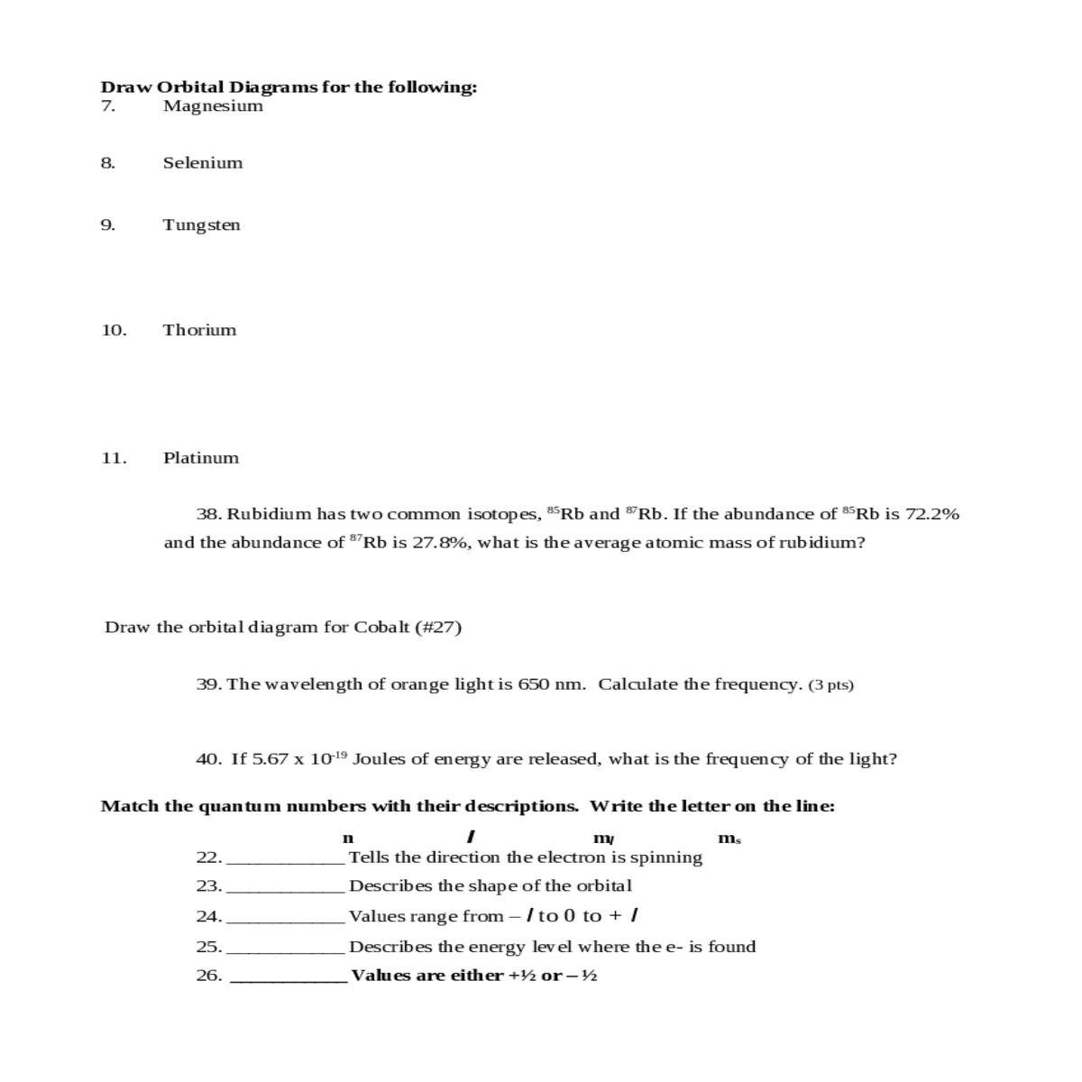 Draw Orbital Diagrams For The Following