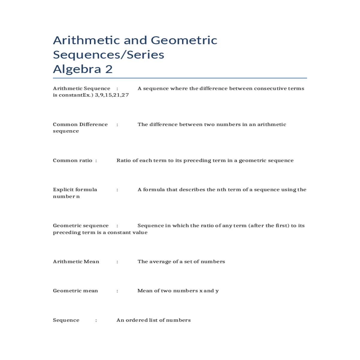 arithmetic sequence sequence where the difference between conse