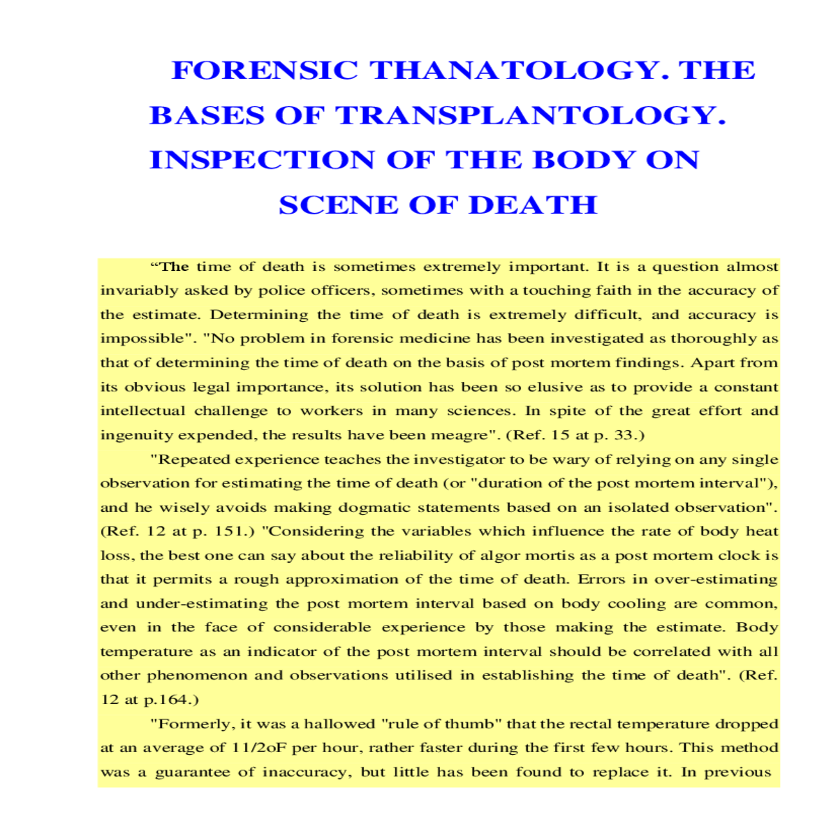 quick death causedby the heart stop ventricle fibrillation