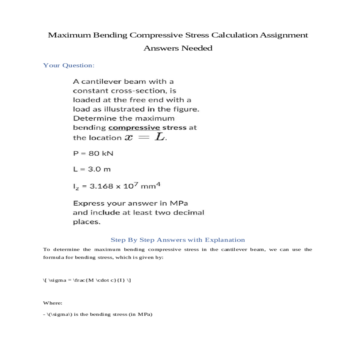 determine the maximum bending compressive stress the cantilever