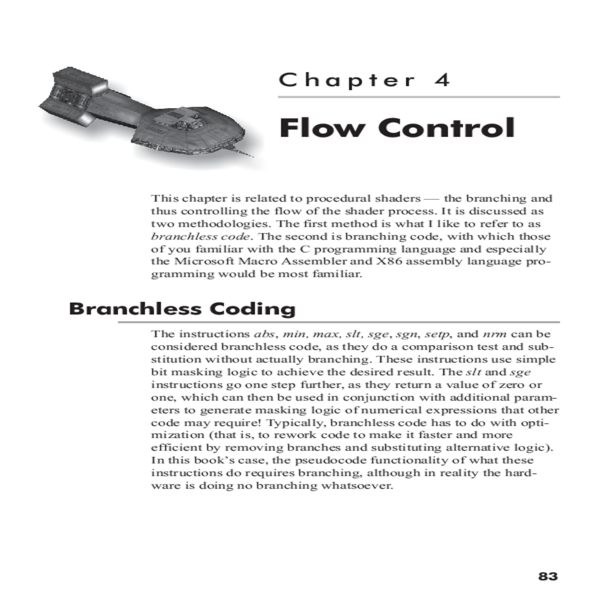 these instructions use simple bit masking logic achieve the des