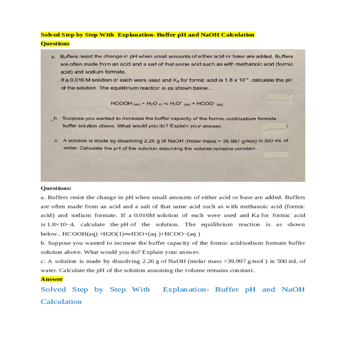 calculate the the solution made dissolving naoh water