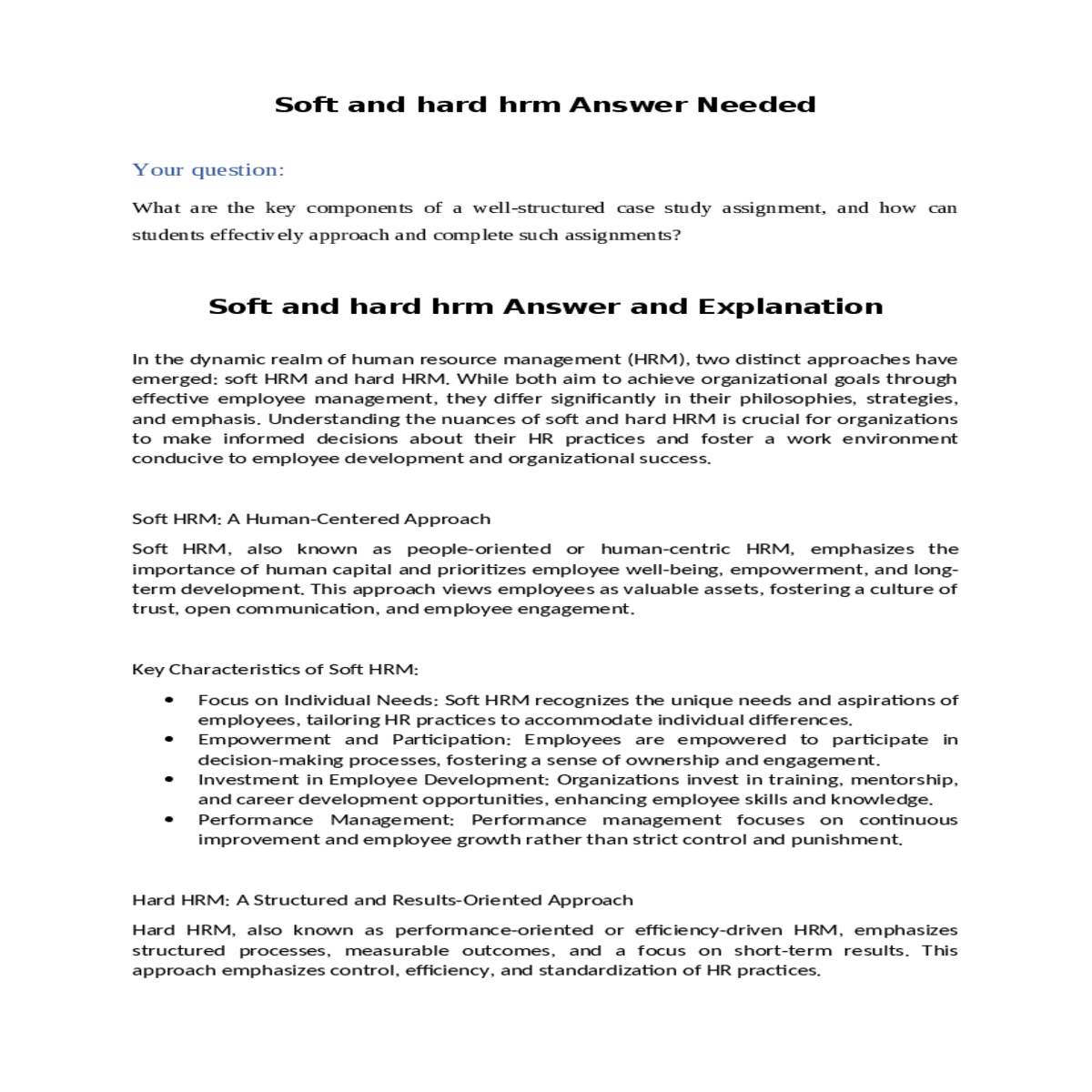 two distinct approaches have emerged soft hrm and hard hrm